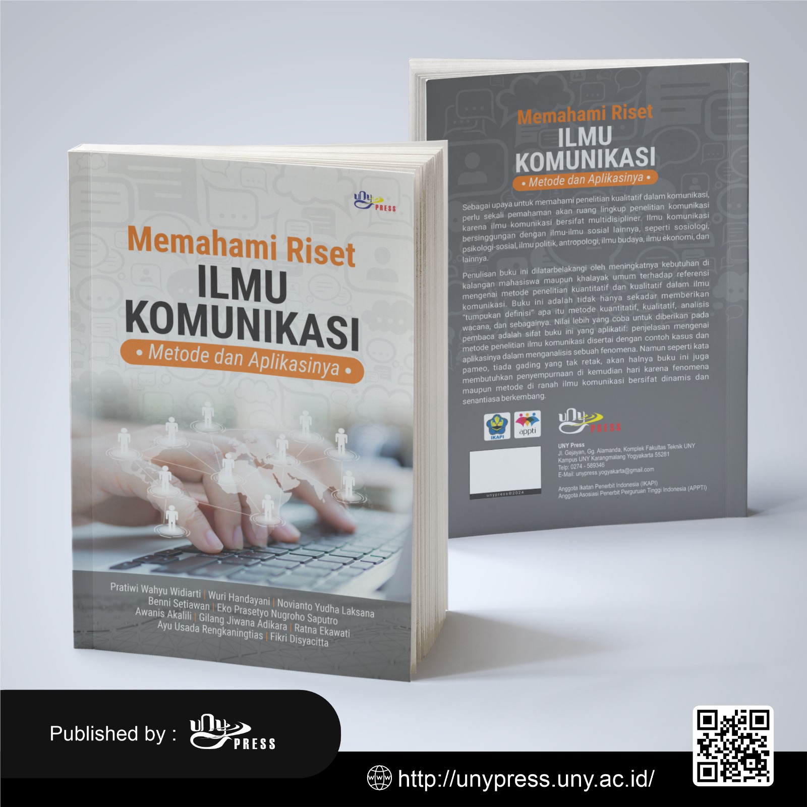(Preorder) Memahami Riset Ilmu Komunikasi: Metode dan Aplikasinya | unypress